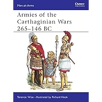 Armies of the Carthaginian Wars 265-146 BC (Men at Arms Series, 121 ...