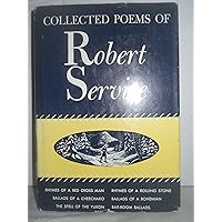 Dan McGrew, Sam McGee: The poems of Robert Service: Service, Robert W ...