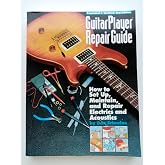 Amazon.com: The Guitar Player Repair Guide: 9780879309213: Erlewine ...