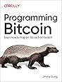 Programming Bitcoin: Learn How to Program Bitcoin from Scratch: Song ...