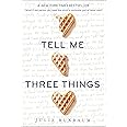 Tell Me Three Things: Buxbaum, Julie: 9780553535679: Books - Amazon.ca