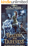 Amazon.com: Trading Close To Light (The Magic Below Paris Book 3) eBook ...