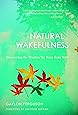 Natural Wakefulness: Discovering the Wisdom We Were Born With: Ferguson ...