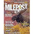 The MILEPOST 2025: Alaska Travel Planner: Reeves Morris Communications ...