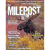 The MILEPOST 2024: Alaska Travel Planner: Reeves Morris Communications ...