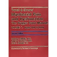 Travell & Simons' Myofascial Pain and Dysfunction: The Trigger Point Manual (2-Volume Set ...