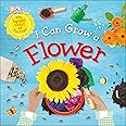 I Can Grow a Flower (Life Cycle Board Books): DK: 9781465465702: Amazon ...