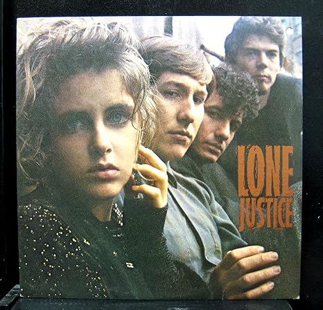 Lone Justice - Lone Justice - Amazon.com Music