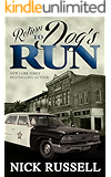 Amazon.com: Dog's Run eBook: Russell, Nick: Kindle Store