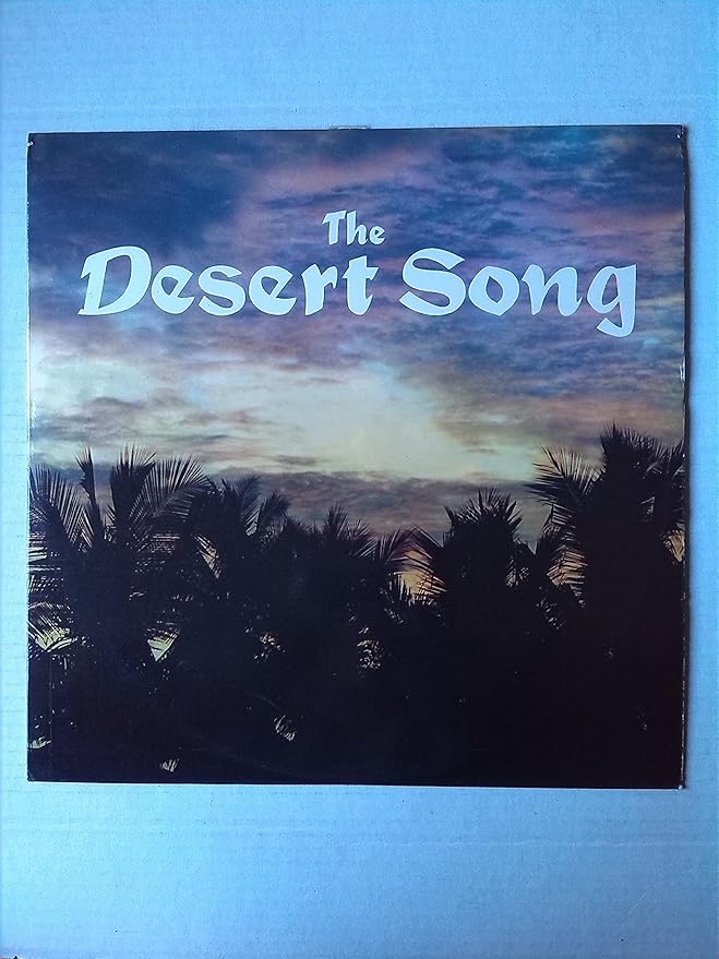 The Desert Song: Amazon.co.uk: CDs & Vinyl