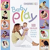 Gymboree Baby and Toddler Play: 170+ Fun Activities to Help Your Child ...