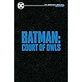 Batman: The Court of Owls (DC Compact Comics): Snyder, Scott, Capullo ...