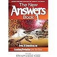 The New Answers Book: Over 25 Questions on Creation / Evolution and the ...