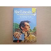 Abe Lincoln: Log Cabin To White House (Landmark Series#61): Lincoln ...