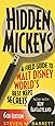 Hidden Mickeys: A Field Guide to Walt Disney World®'s Best Kept Secrets ...