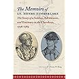 The Memoirs of Lt. Henry Timberlake: The Story of a Soldier, Adventurer ...
