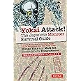 Yokai Attack!: The Japanese Monster Survival Guide (Yokai ATTACK ...