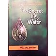The Secret Life of Water: Emoto, Masaru: 9780743289825: Amazon.com: Books