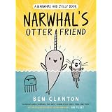 Narwhal: Unicorn of the Sea (A Narwhal and Jelly Book #1): Clanton, Ben ...