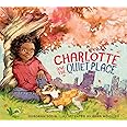 Charlotte and the Quiet Place: Sosin, Deborah, Woolley, Sara ...