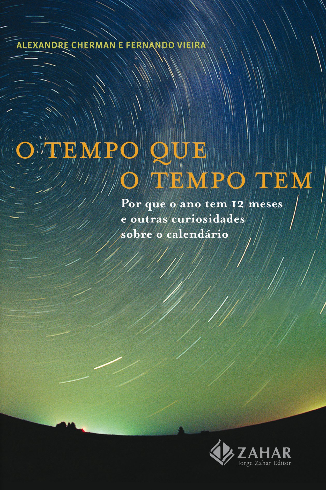 O Tempo Que O Tempo Tem PDF Alexandre Cherman, Fernando Vieira