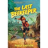 The Last Beekeeper: Dalton, Julie Carrick: 9781250269218: Amazon.com: Books