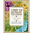 Level Up Your Classroom: The Quest to Gamify Your Lessons and Engage ...