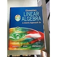 Elementary Linear Algebra: A Matrix Approach; Instructor's Edition ...