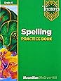Spelling Practice Book: Grade 4 (Treasures): MMH TREASURES ...