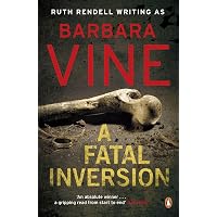 A Fatal Inversion: Vine, Barbara: 9780141040479: Amazon.com: Books