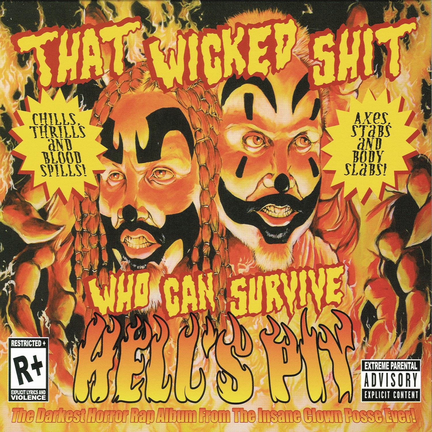 Hell's Pit: Insane Clown Posse, Insane Clown Posse, Violent J, Fritz ...