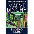 Amazon.com: Evening Class: A Novel: 9780385341806: Binchy, Maeve: Books