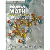 Big Ideas Math Modeling Real Life (Grade 6): Ron Larson, Laurie Boswell ...