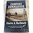 Company Commander: Charles B. MacDonald: 9781582882505: Amazon.com: Books