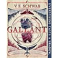 Amazon.com: Gallant: 9780062835789: Schwab, V. E.: Books
