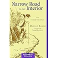 Narrow Road to the Interior: And Other Writings (Shambhala Classics ...