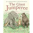 The Giant Jumperee: Donaldson, Julia, Oxenbury, Helen: 9780735227972 ...