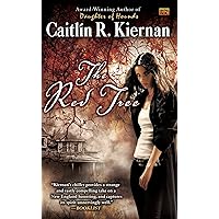Amazon.com: The Red Tree: 9780451463500: Kiernan, Caitlin R.: Books