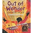 Out of Wonder: Celebrating Poets and Poetry: Alexander, Kwame ...