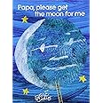 Amazon.com: Papa, Please Get the Moon for Me: Lap Edition (The World of ...