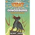 Science Comics: Dinosaurs: Fossils and Feathers: Reed, MK, Flood, Joe ...