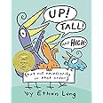 Amazon.com: Up, Tall and High: 9780399256110: Long, Ethan, Long, Ethan ...