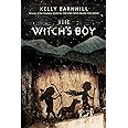 The Witch's Boy: Barnhill, Kelly: 9781616205485: Amazon.com: Books