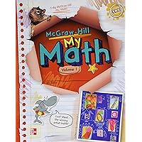McGraw-Hill My Math, Grade 1, Student Edition, Volume 1 (ELEMENTARY ...