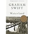Waterland: Swift, Graham: 9780679739791: Amazon.com: Books