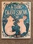 A Thing Called Snow: Amazon.co.uk: Zommer, Yuval: 9780192769824: Books