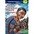 Miami Jackson Sees It Through (A Stepping Stone Book(TM)): McKissack ...