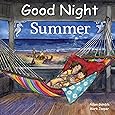 Good Night Summer (Good Night Our World): Gamble, Adam, Jasper, Mark ...