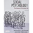Amazon.com: Social Psychology: The Science of Everyday Life ...