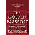 The Golden Passport: Harvard Business School, the Limits of Capitalism ...